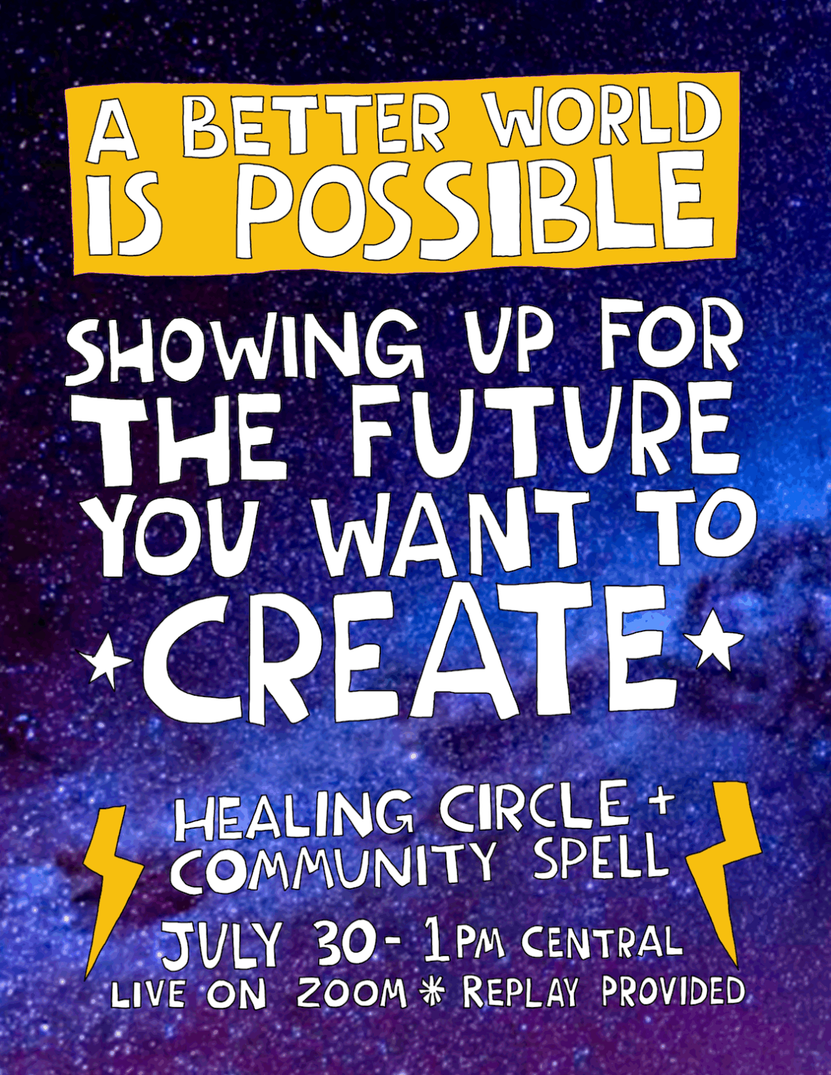 New call! A Better World is Possible: Showing Up For The Future You ...